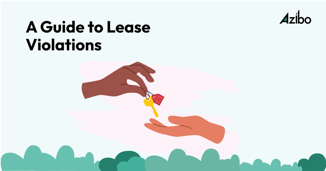 Resolving a Lease Violation: Tips for Landlords and Tenants - Azibo